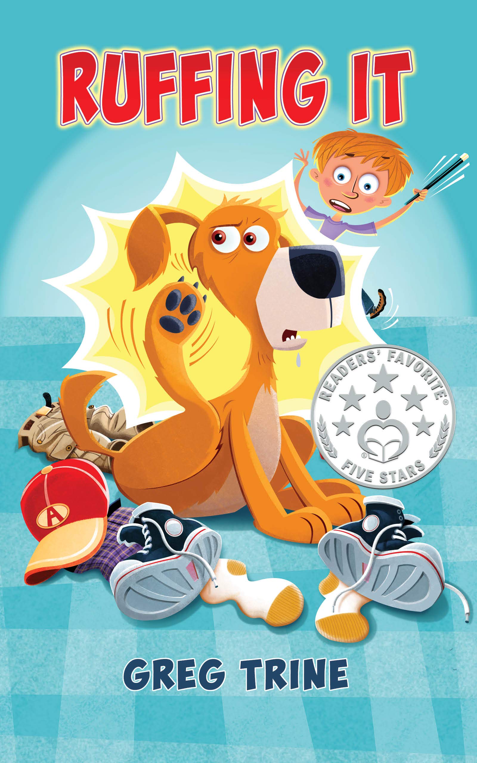 Ruffing It by Greg Trine | Goodreads