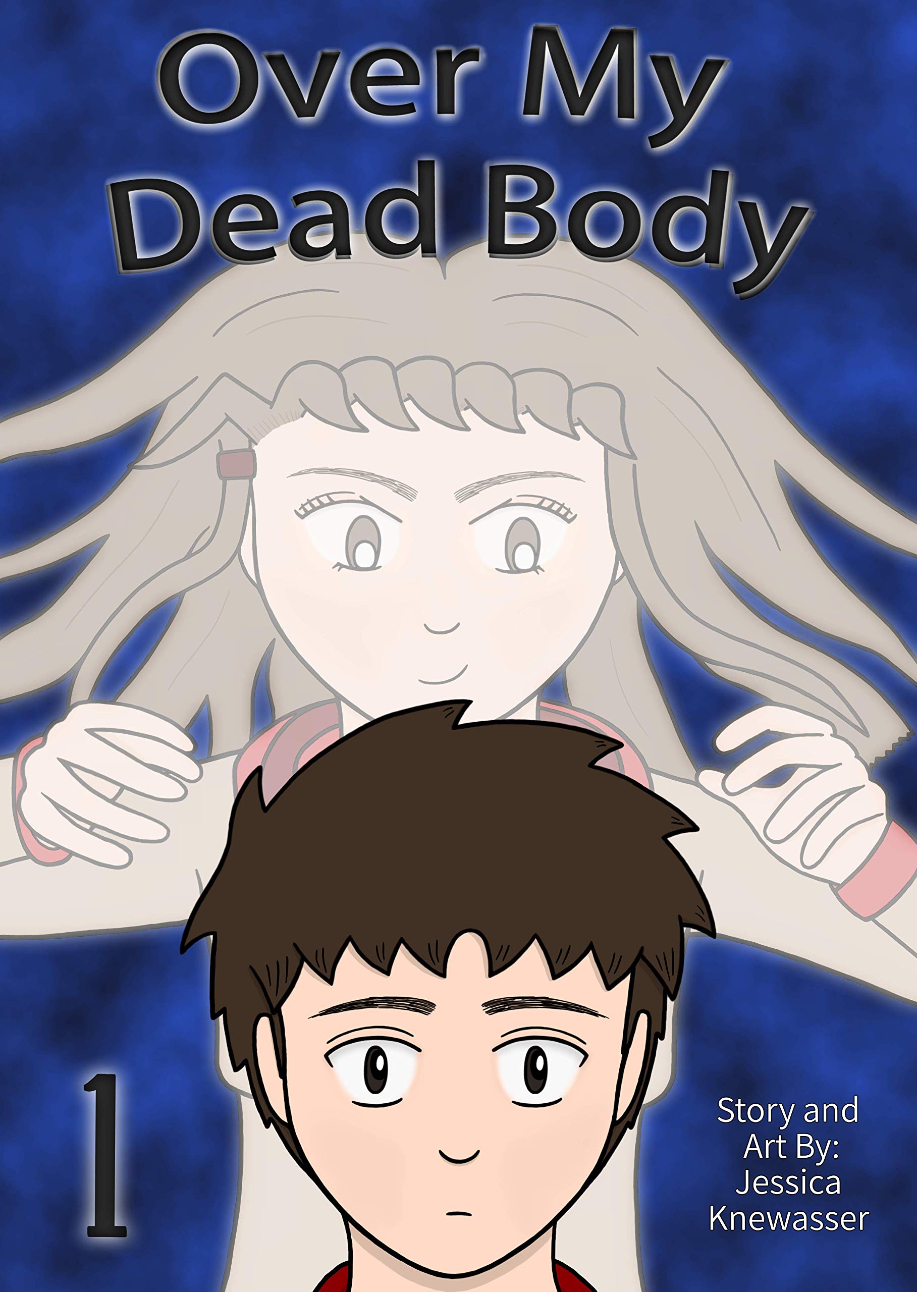 Over My Dead Body, Volume 1 by Jessica Knewasser | Goodreads