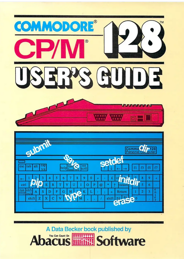 Commodore 128 CP/M: User's Guide by Elmar A. Weiler | Goodreads