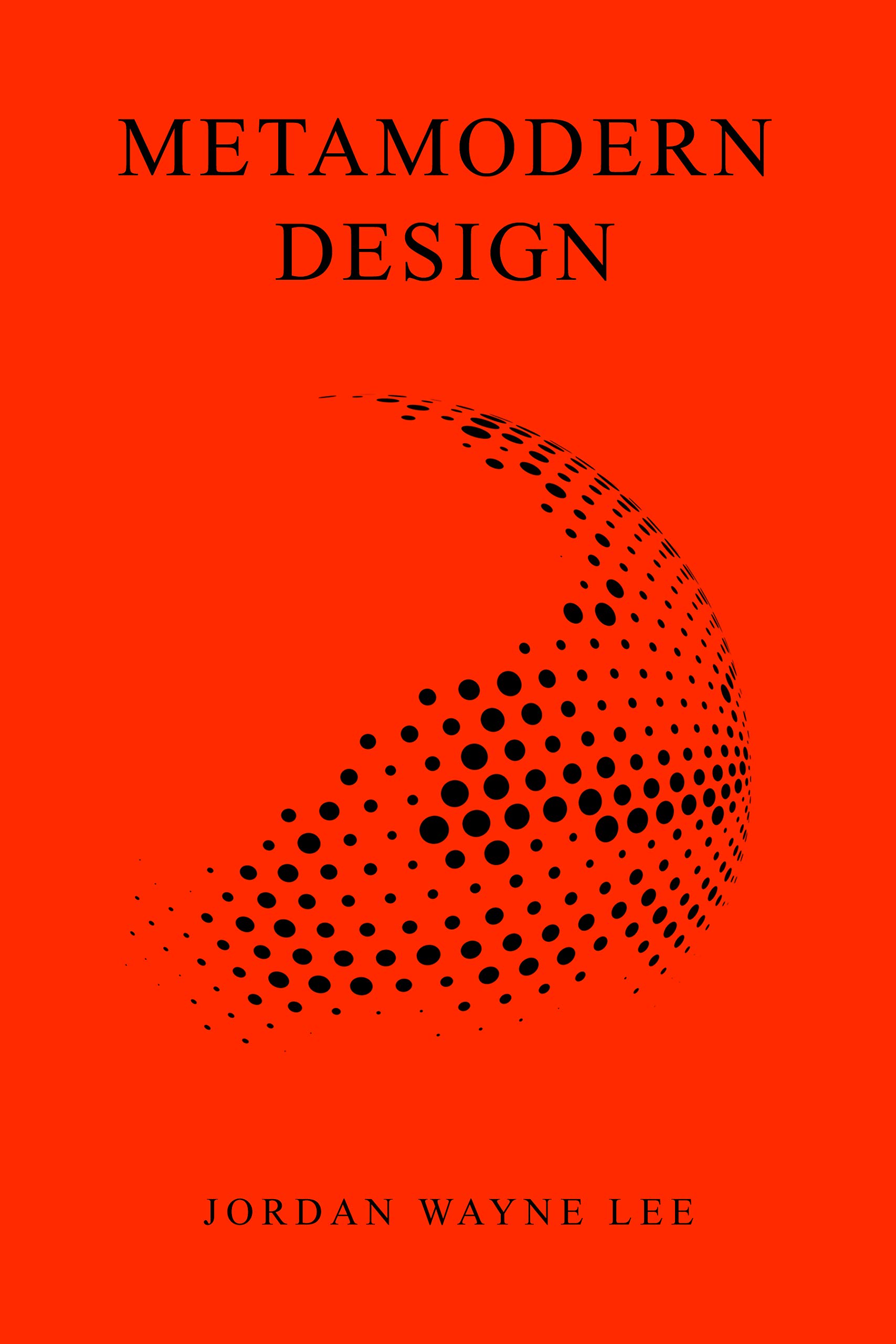 Metamodern Design: An outlook on the future of design. by Jordan Wayne ...