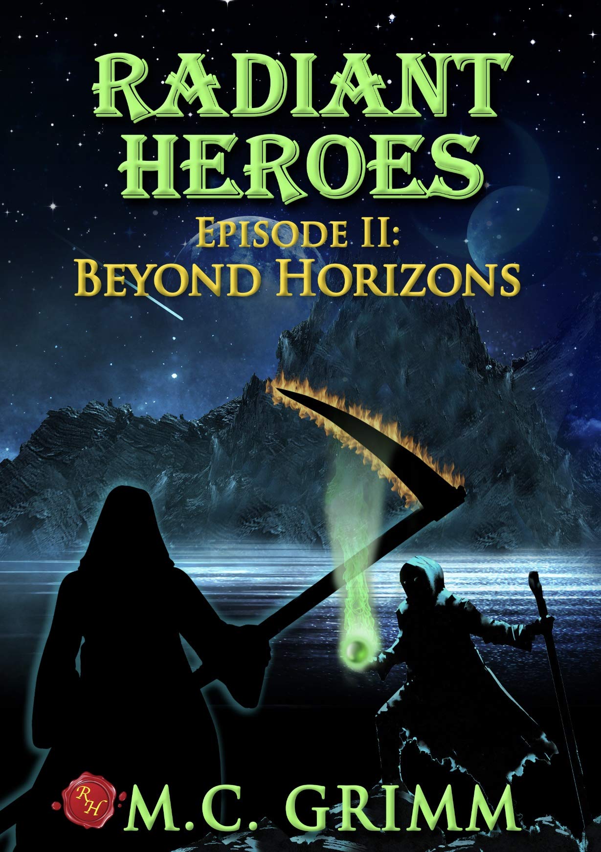 Beyond Horizons (Radiant Heroes #2) by M.C. Grimm | Goodreads