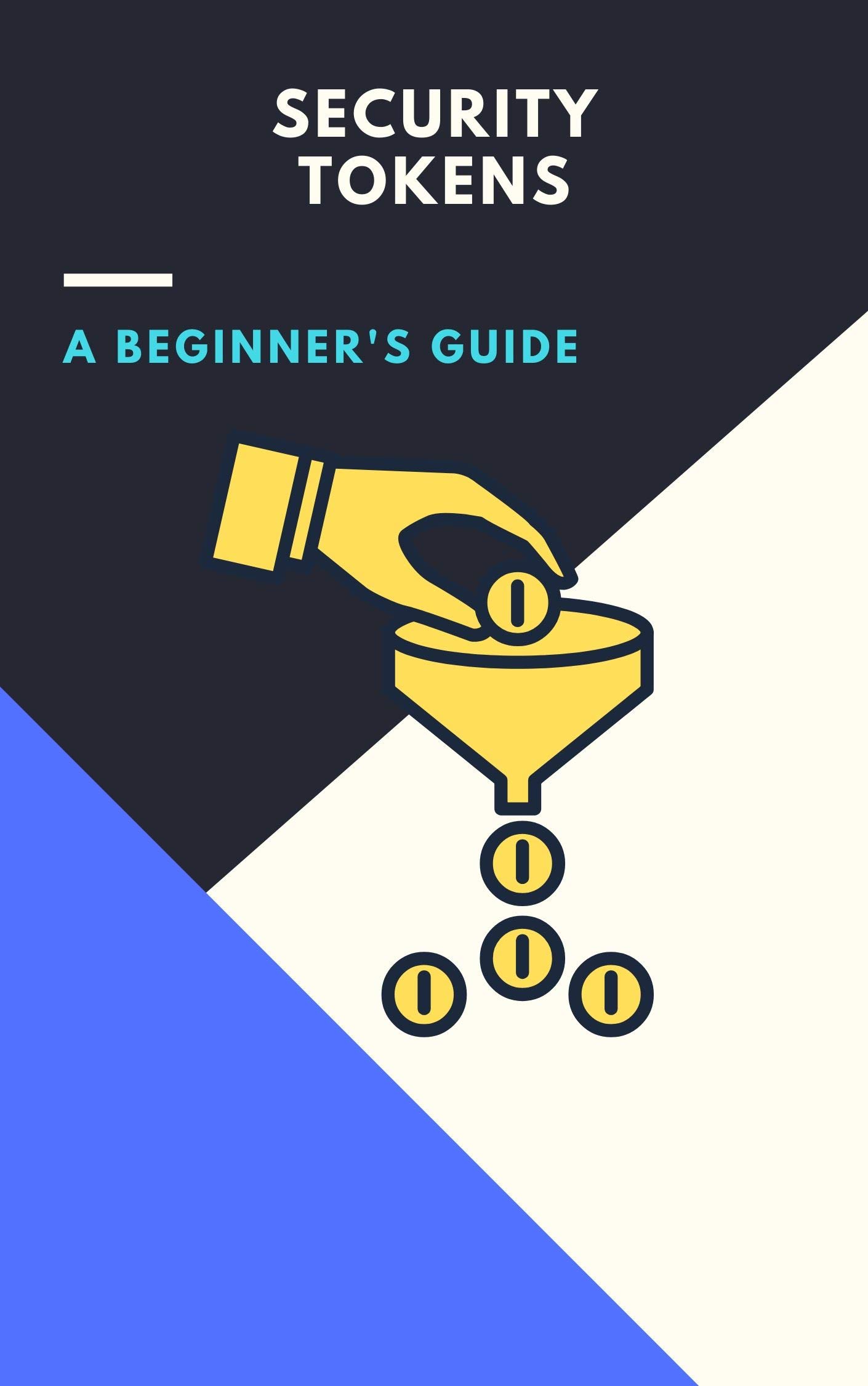 A Beginner’s Guide to Security Tokens: by Juan Jiménez | Goodreads