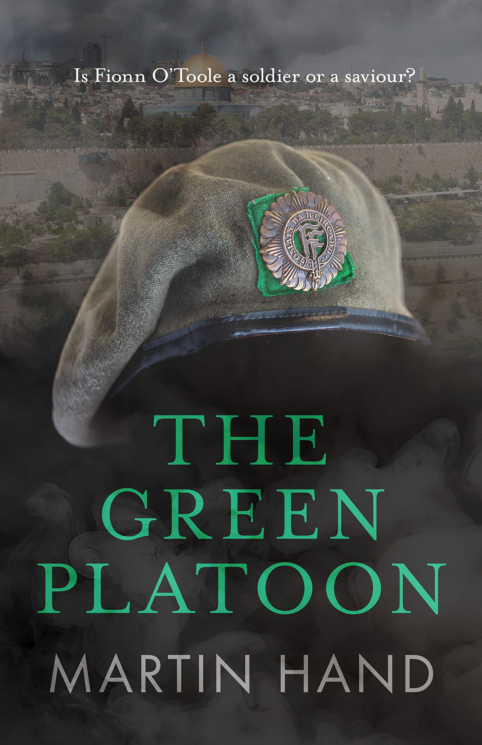 The Green Platoon: A Prophetic Christian Supernatural thriller by ...