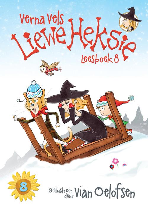 Liewe Heksie Leesboek 8 by Verna Vels | Goodreads