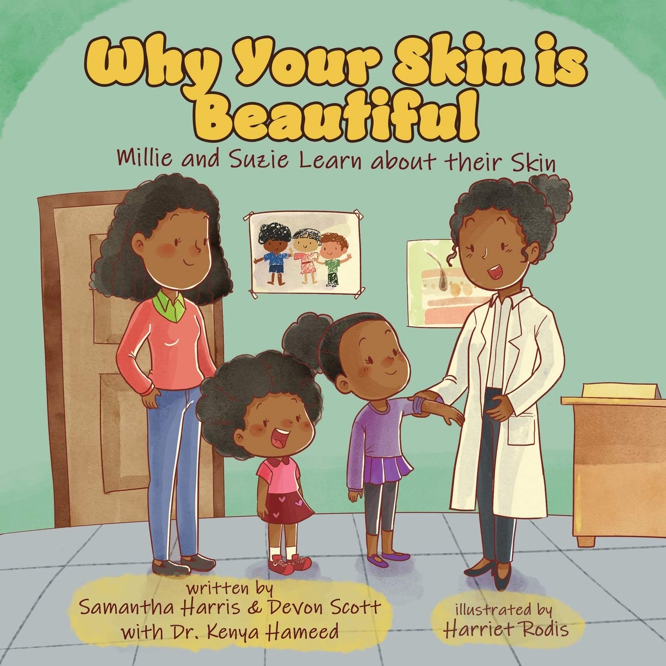 Why Your Skin is Beautiful: Millie and Suzie Learn about their Skin by ...