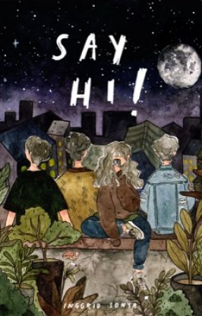 Say Hi by Inggrid Sonya | Goodreads