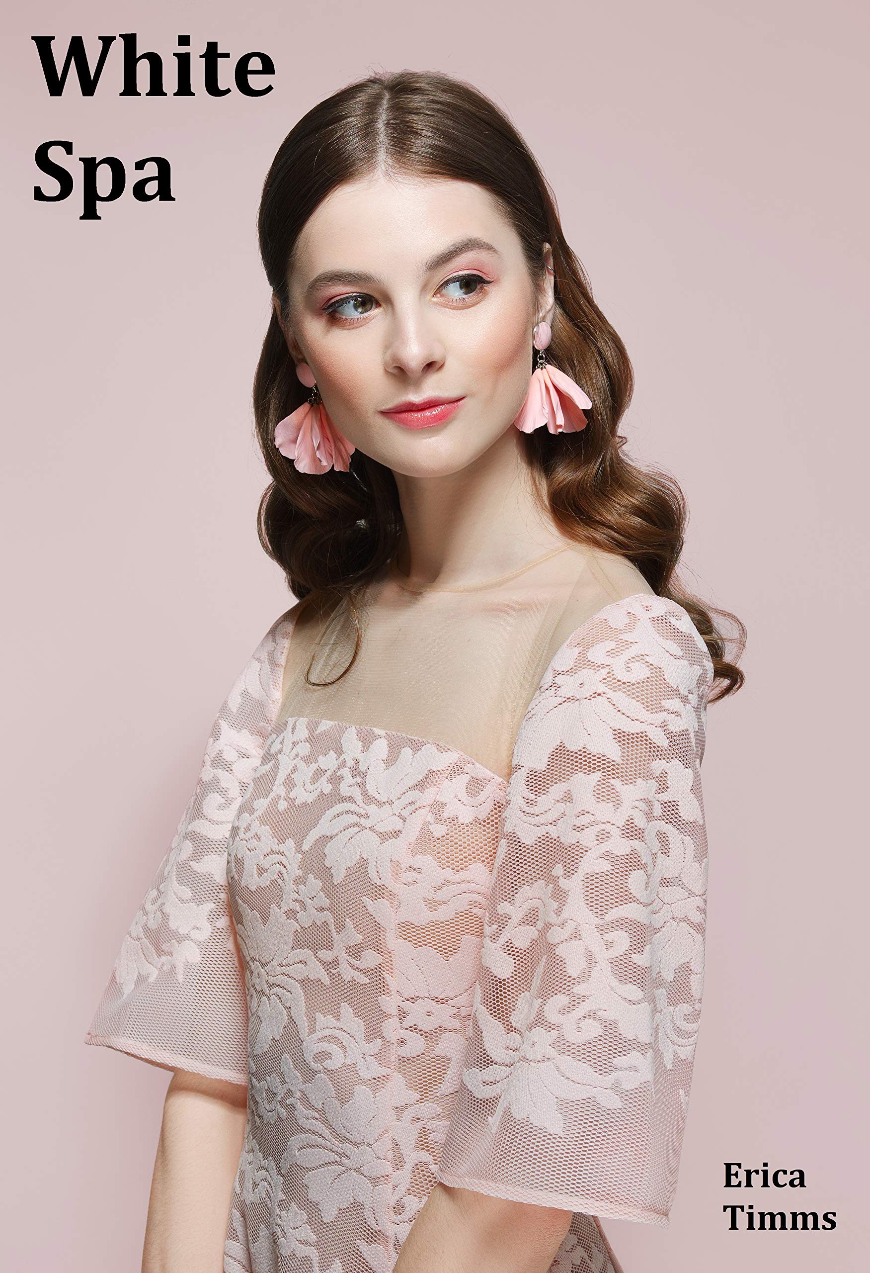 White Spa by Erica Timms | Goodreads