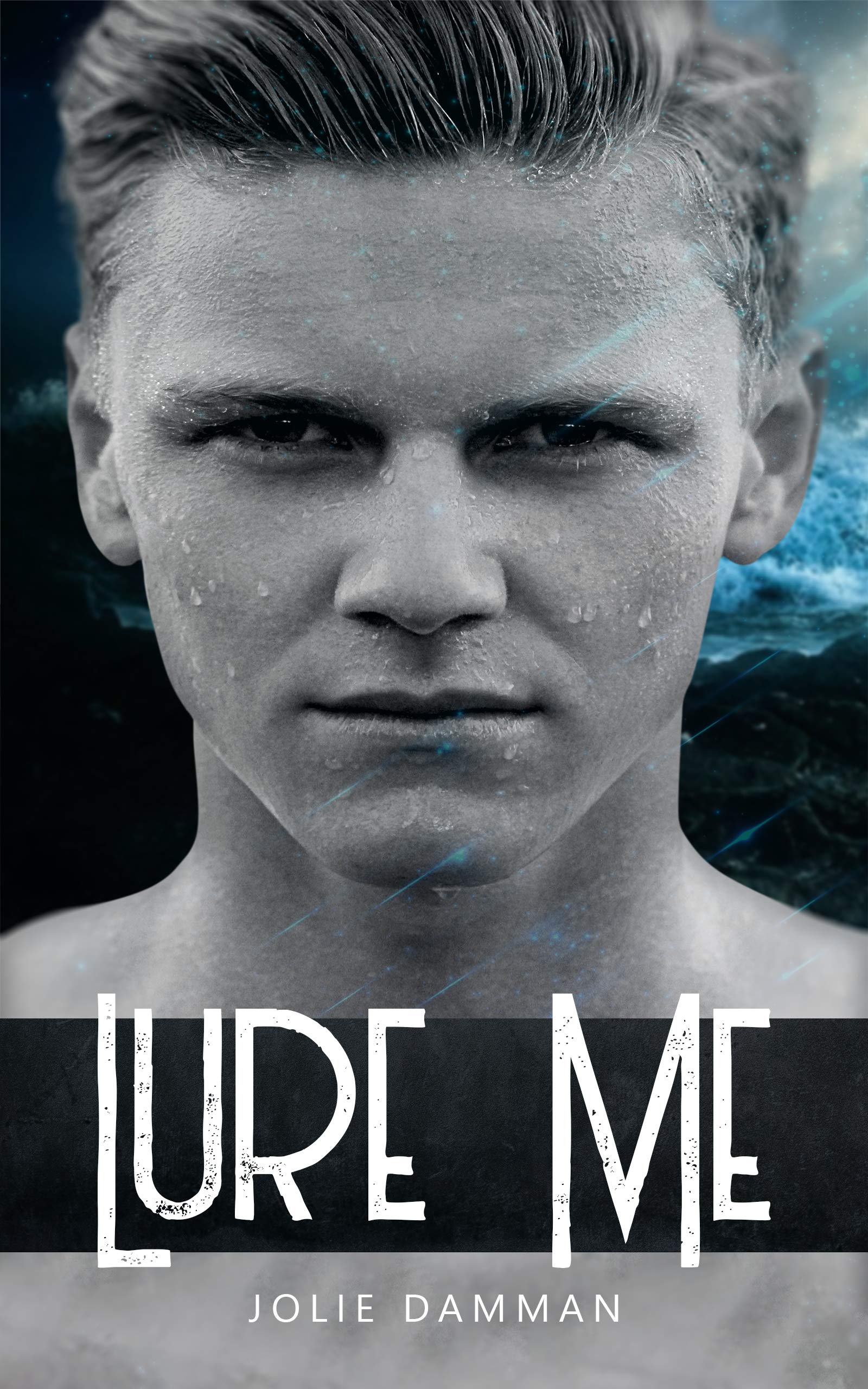 Lure Me (Faith Grounds Book 2) by Jolie Damman | Goodreads