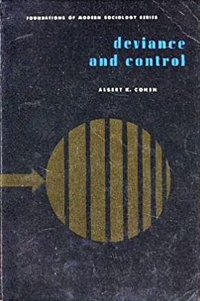 Deviance and Control by Albert K. Cohen | Goodreads