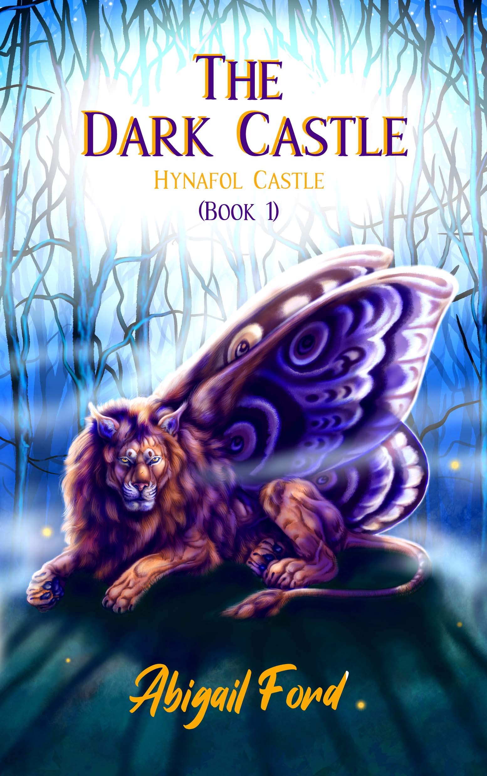 The Dark Castle: Hynafol Castle #1 by Abigail Ford | Goodreads