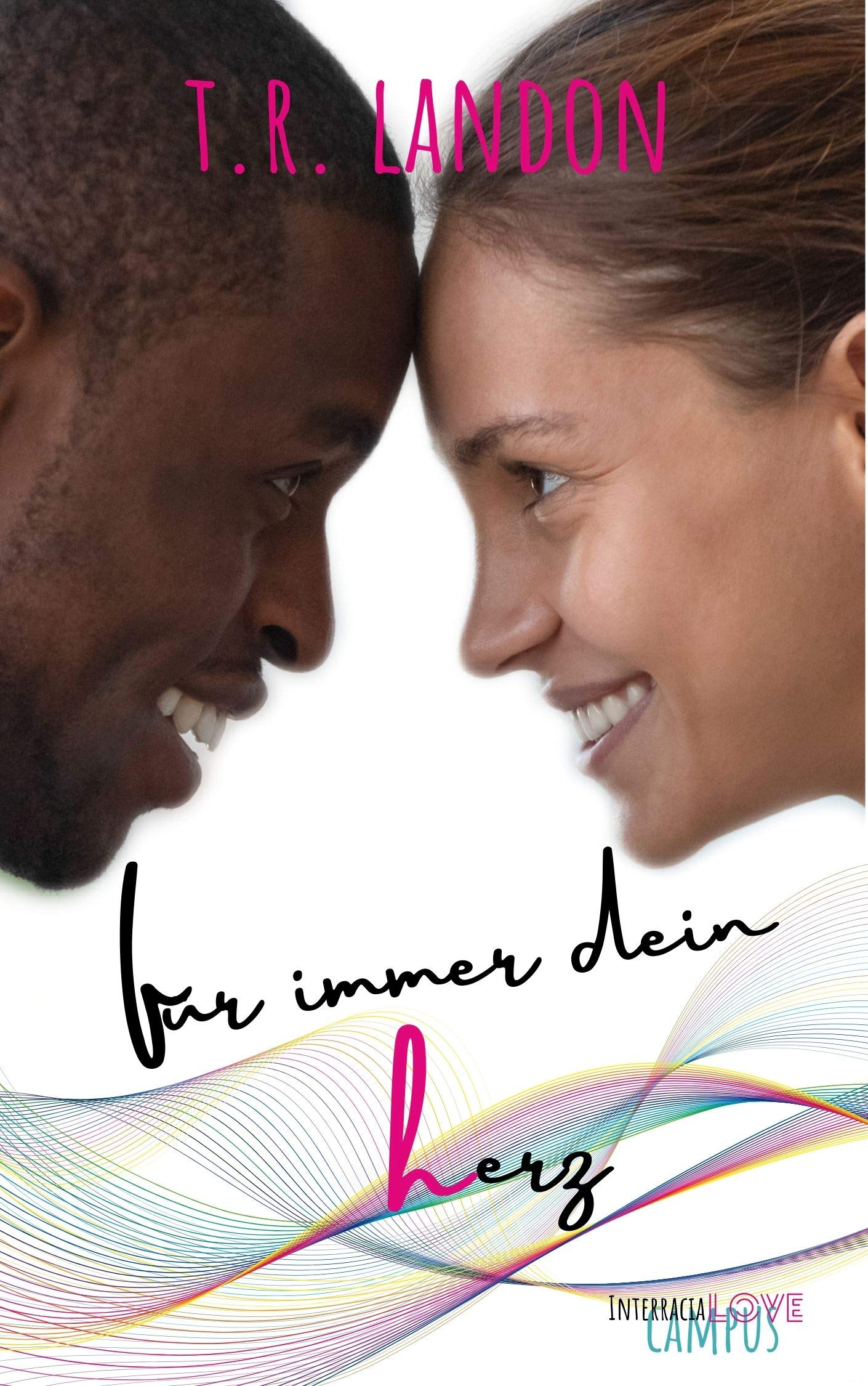 Nur dein Herz: Interracial Love (University of Kansas Lovestory 4) by T ...
