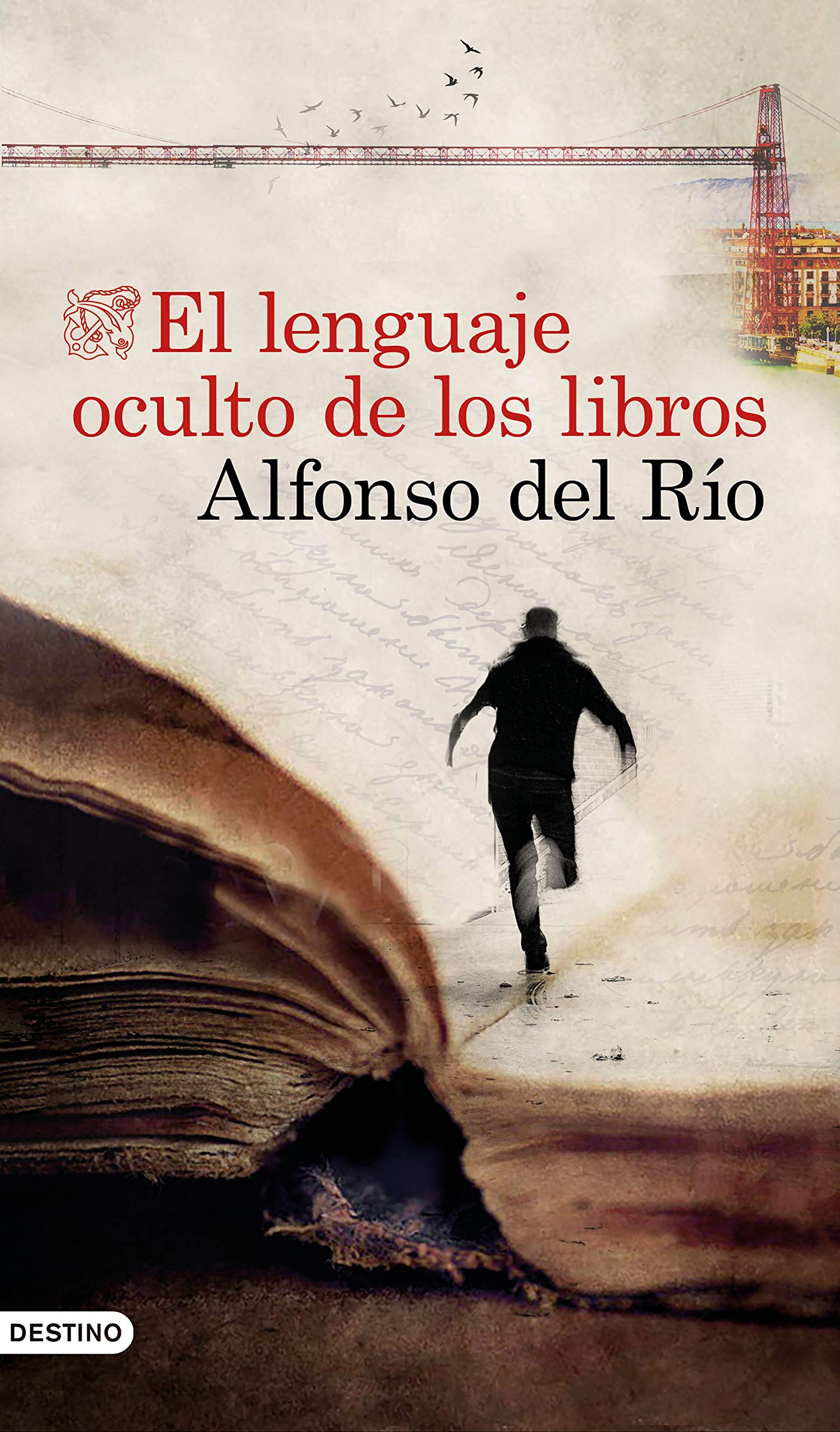 El lenguaje oculto de los libros by Alfonso del Río | Goodreads