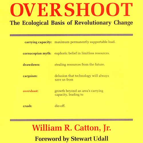 Overshoot by William R. Catton Jr. | Goodreads