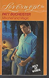 Mischief and Magic by Patt Bucheister | Goodreads