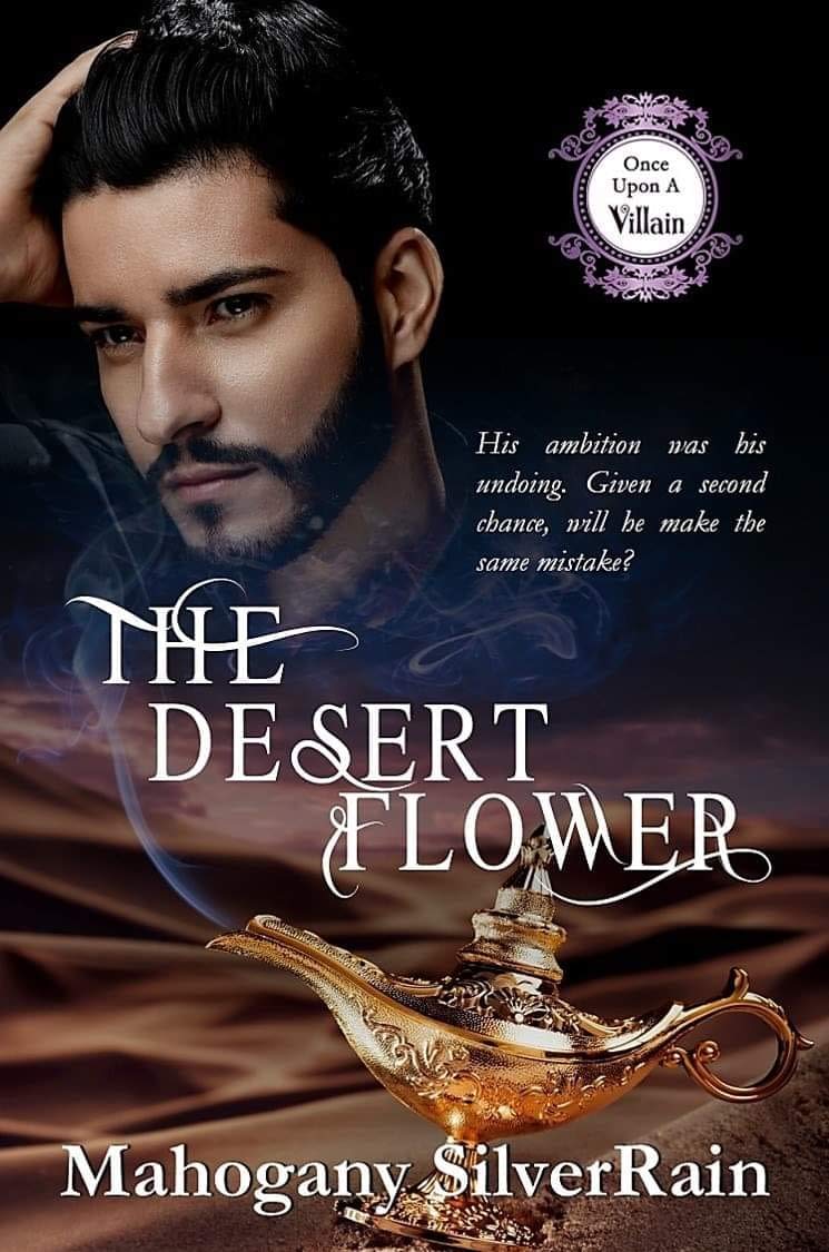 The Desert Flower by Mahogany SilverRain | Goodreads