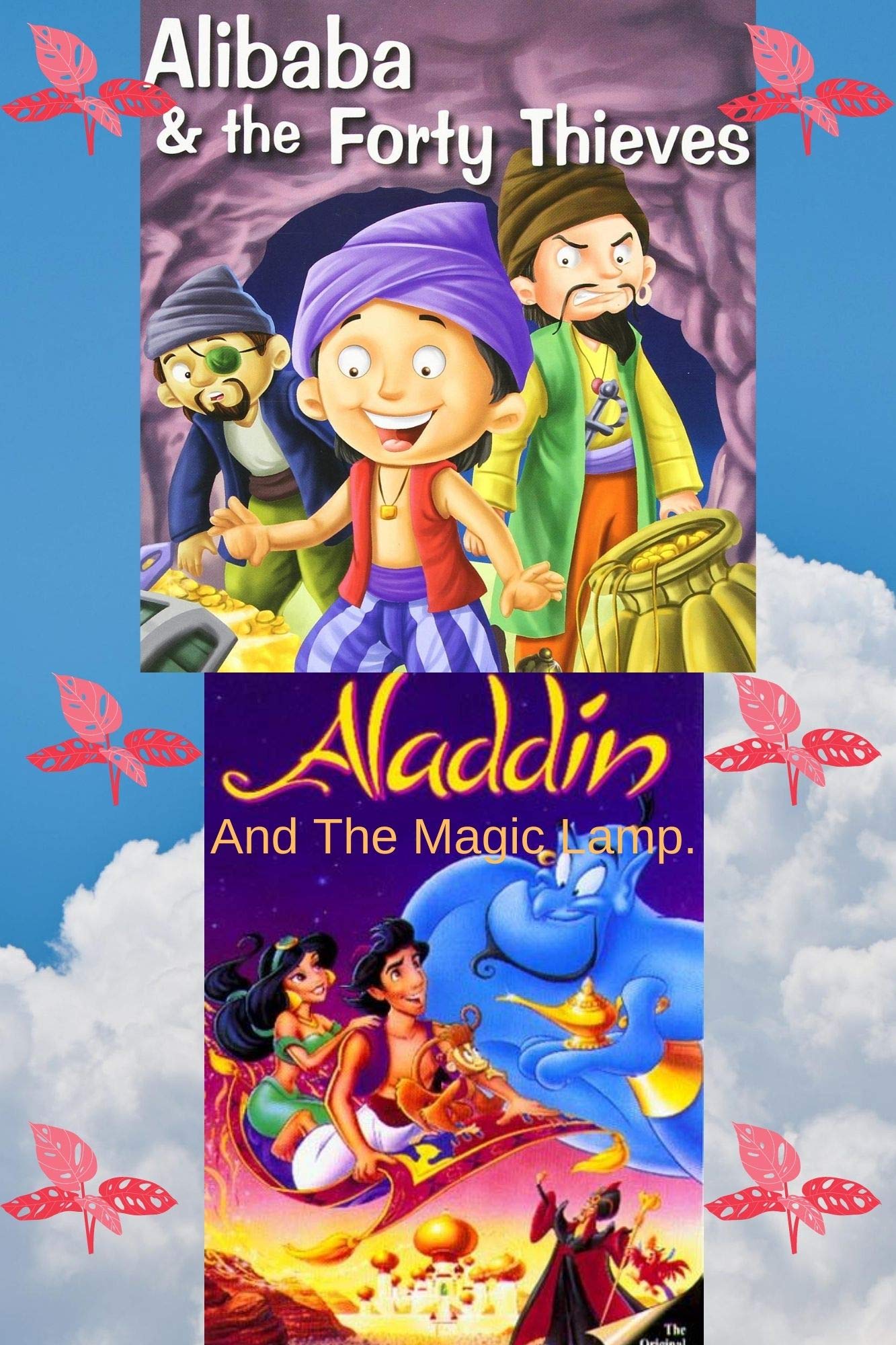 Ali Baba and the forty thieves...Aladdin And The Magic Lamp. by john ...