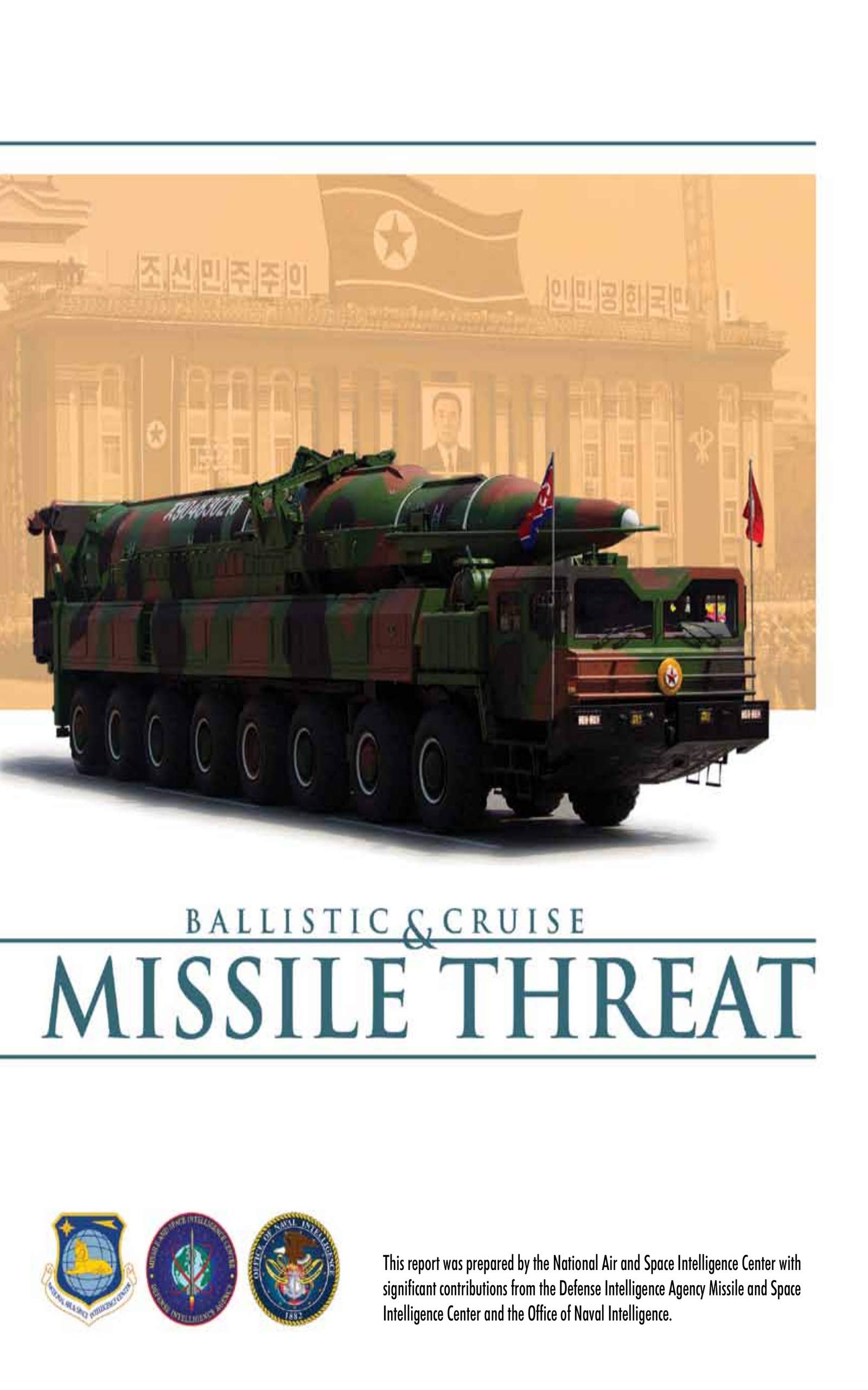 Ballistic And Cruise Missile Threat by U.S National Air and Space ...