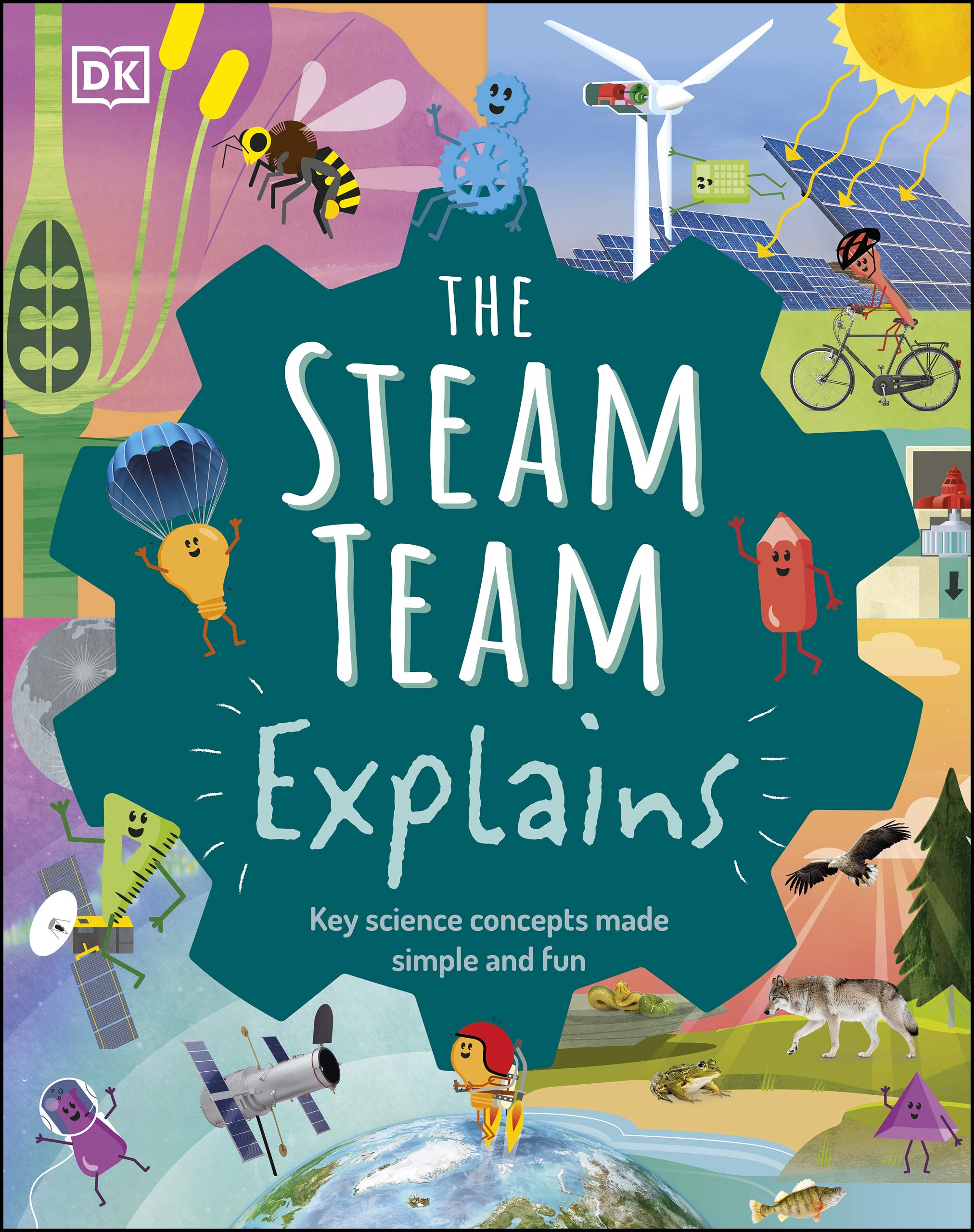 The Steam Team Explains: More Than 100 Amazing Science Facts by Robert ...