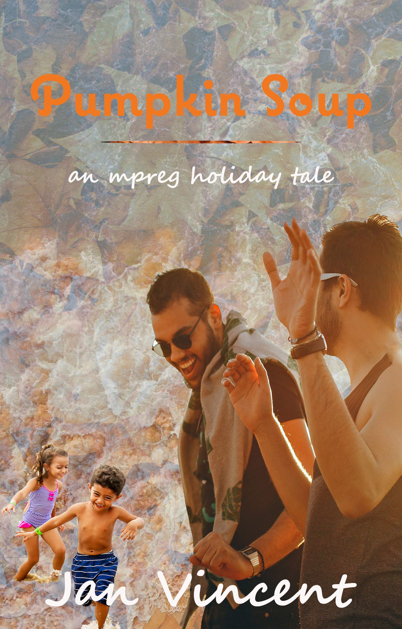 Pumpkin Soup: an mpreg holiday tale by Jan Vincent | Goodreads