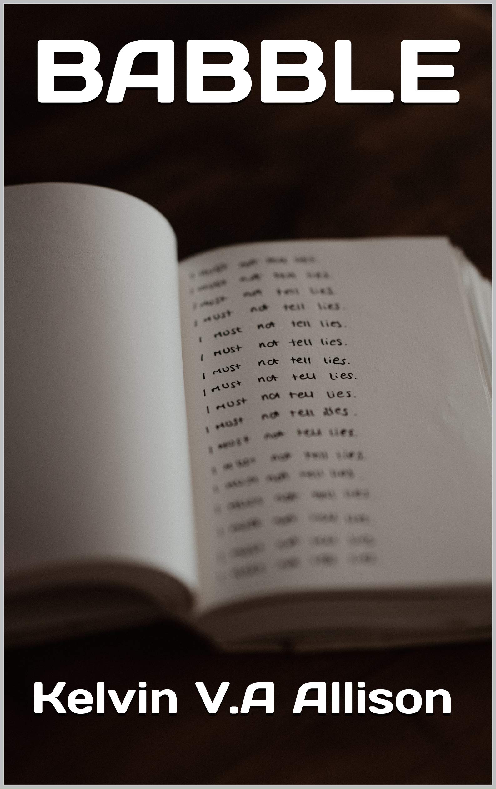 BABBLE by Kelvin V.A. Allison | Goodreads