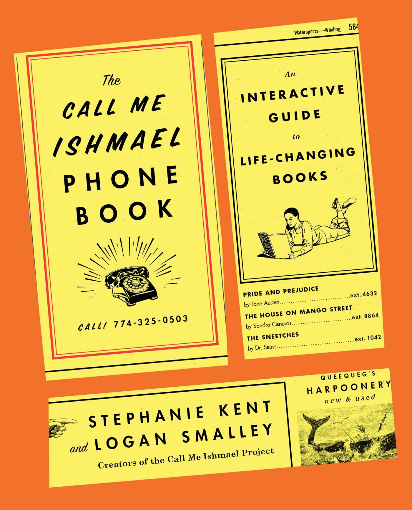 The Call Me Ishmael Phone Book: An Interactive Guide to Life-Changing ...