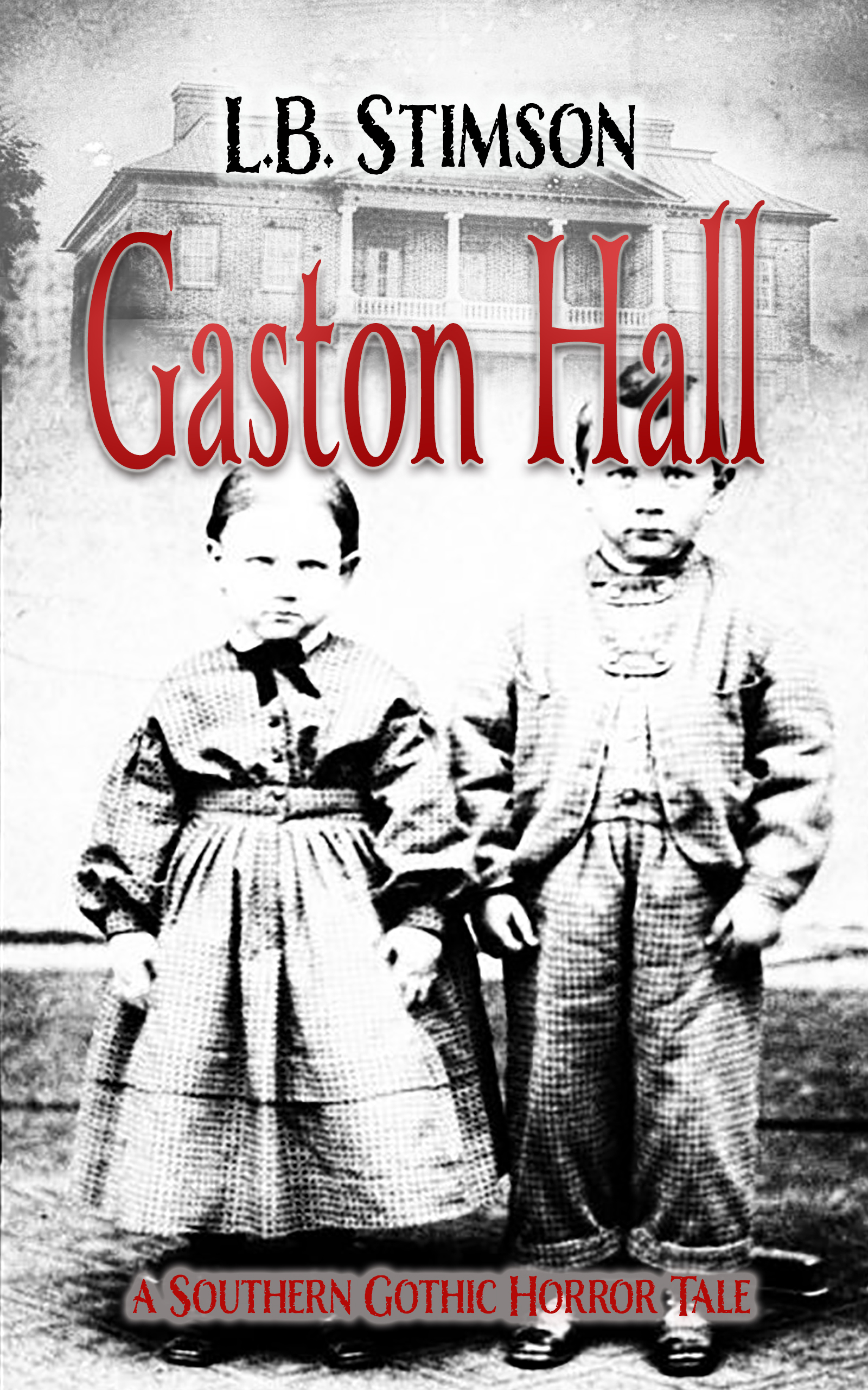 Gaston Hall by L.B. Stimson | Goodreads
