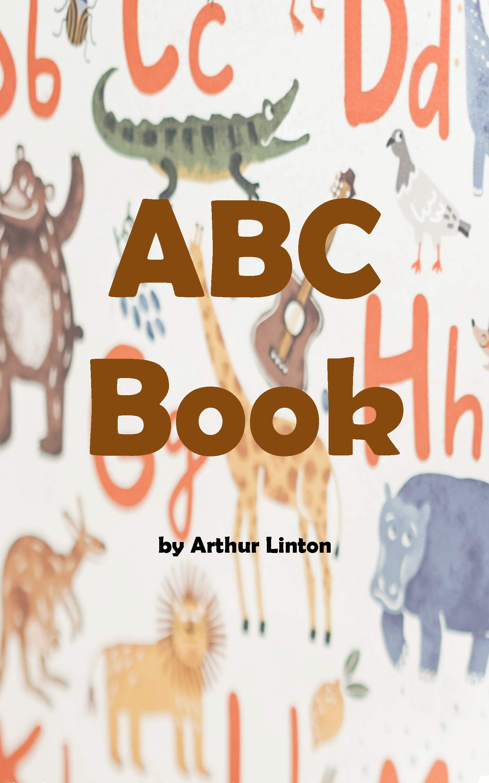 ABC Book by Arthur Linton | Goodreads