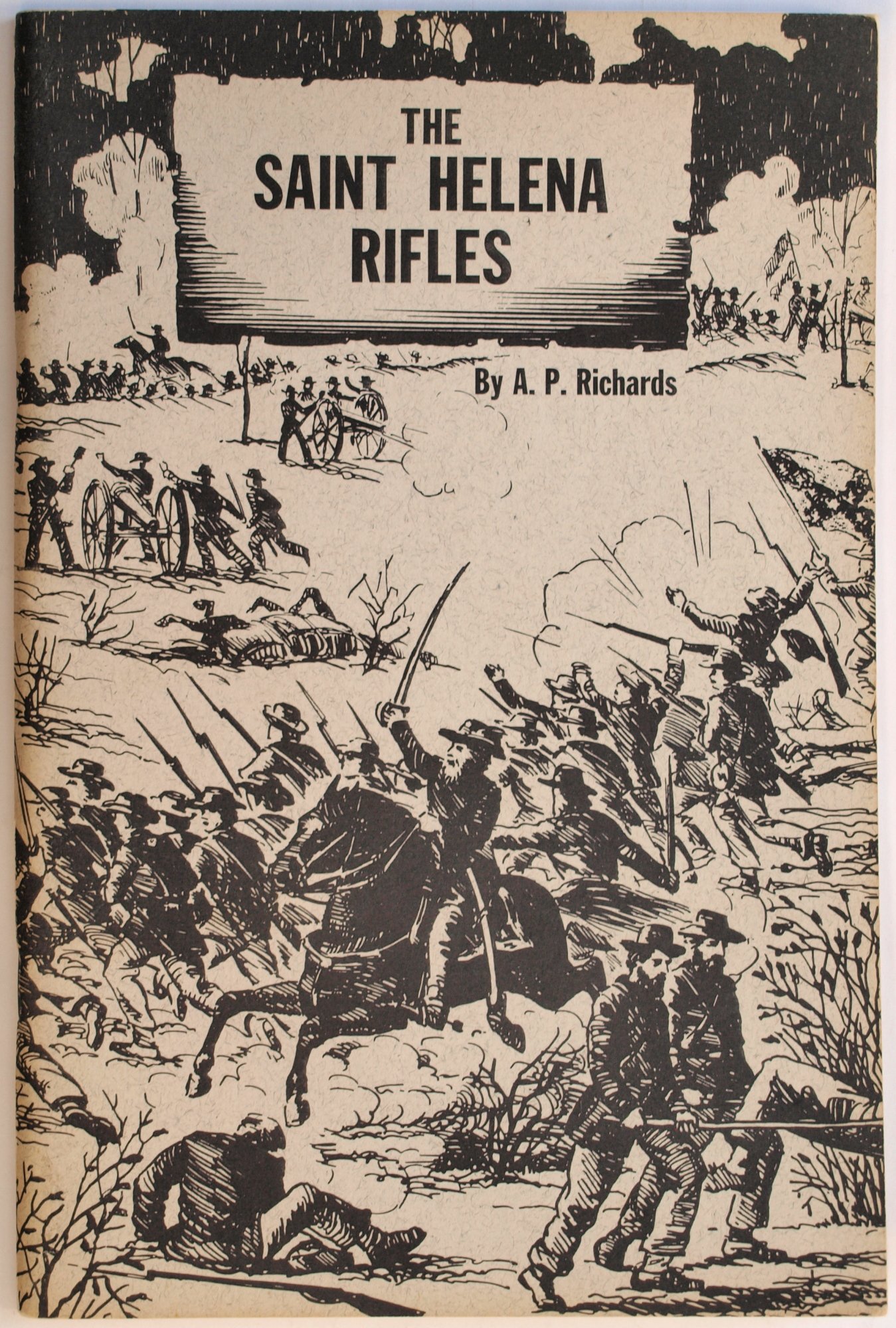 The Saint Helena Rifles by A.P. Richards | Goodreads