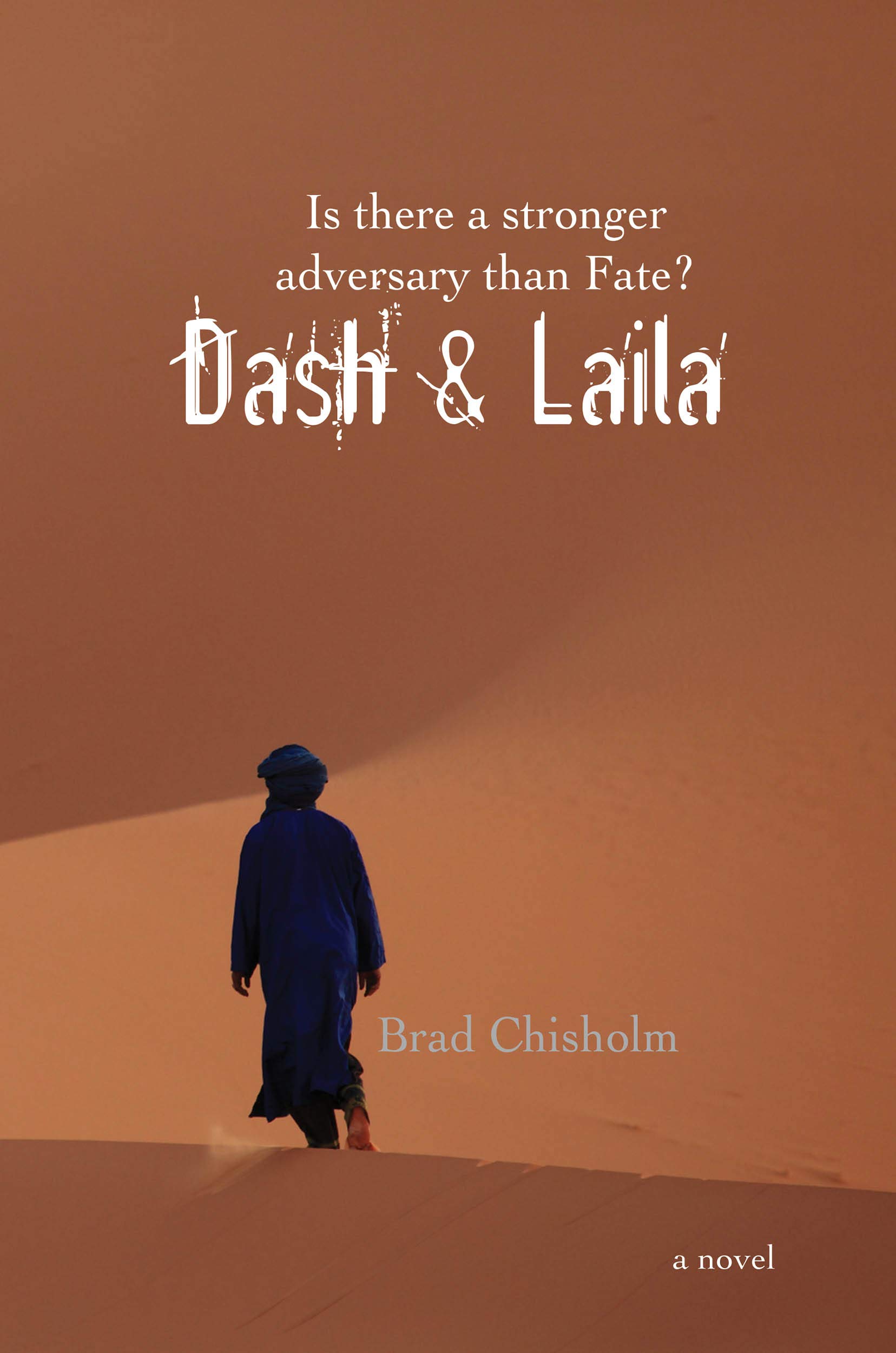 Dash & Laila by Brad Chisholm | Goodreads