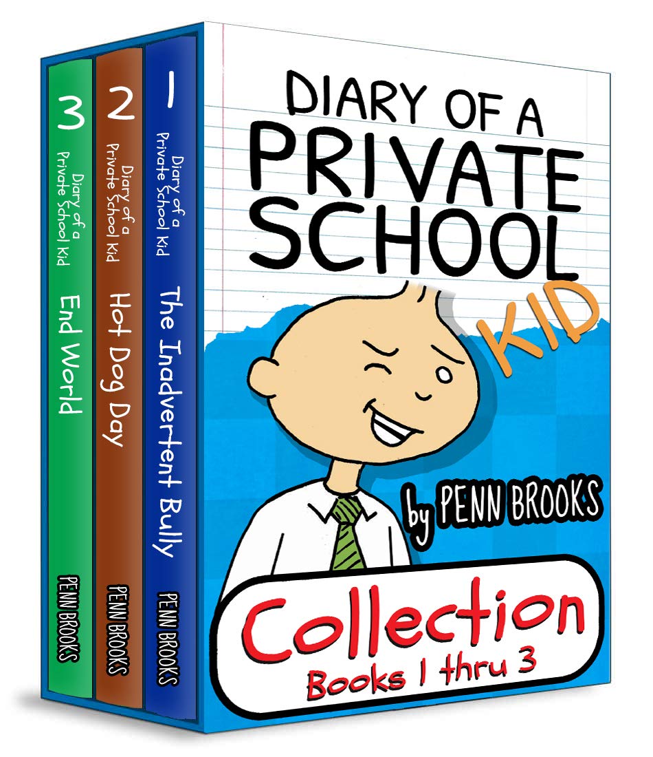 Diary of a Private School Kid Collection: Books 1-3 by Penn Brooks ...