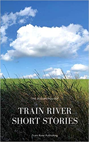 Train River Short Stories by Train River | Goodreads
