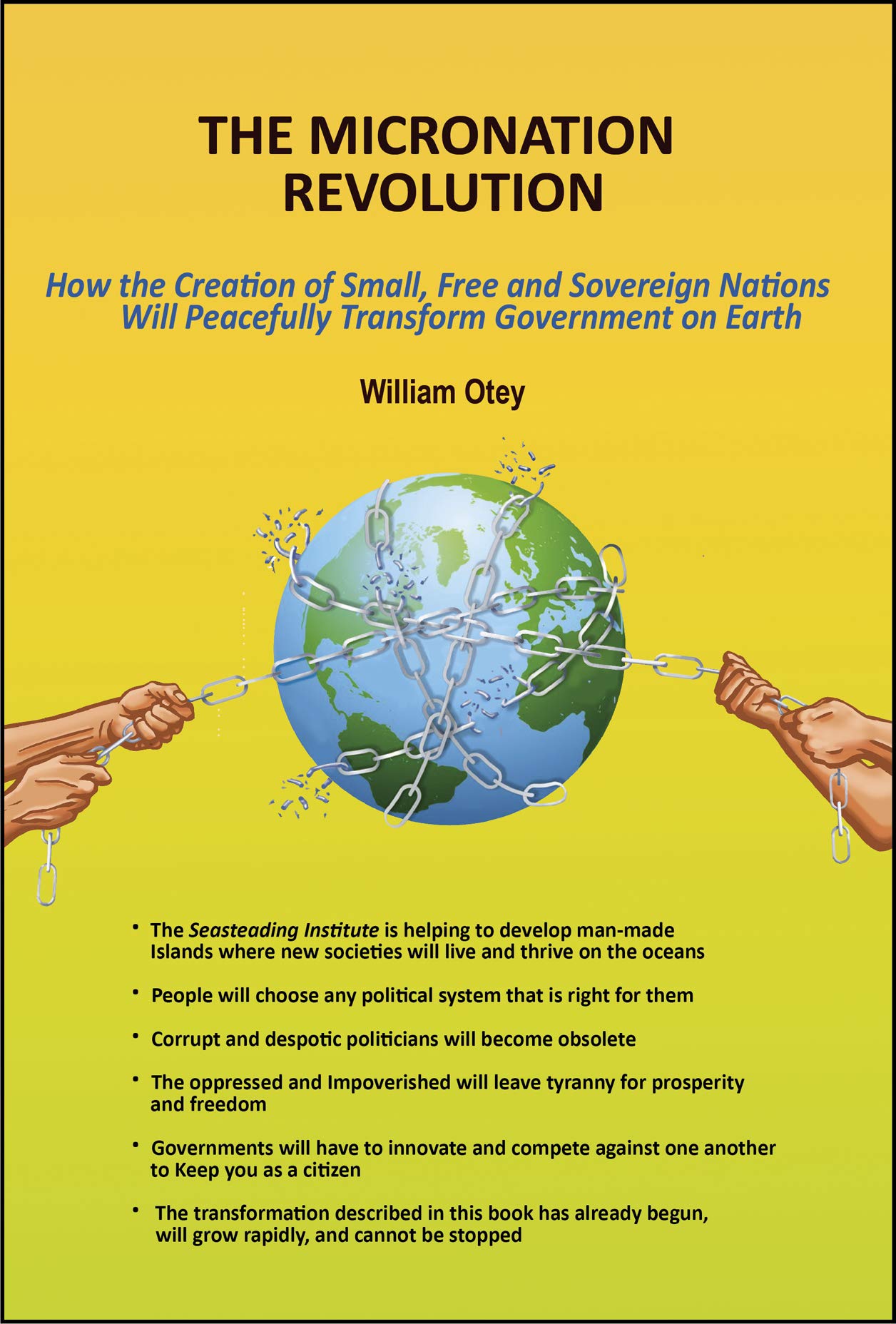 The Micronation Revolution: How the Creation of Small, Free and ...