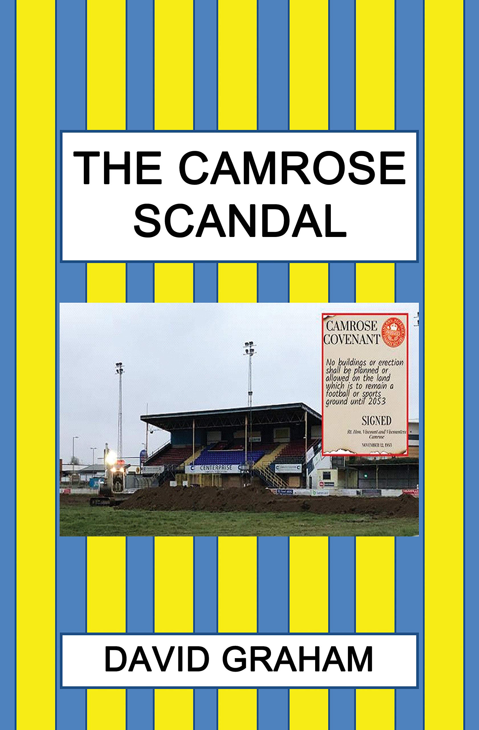 THE CAMROSE SCANDAL by David Graham | Goodreads