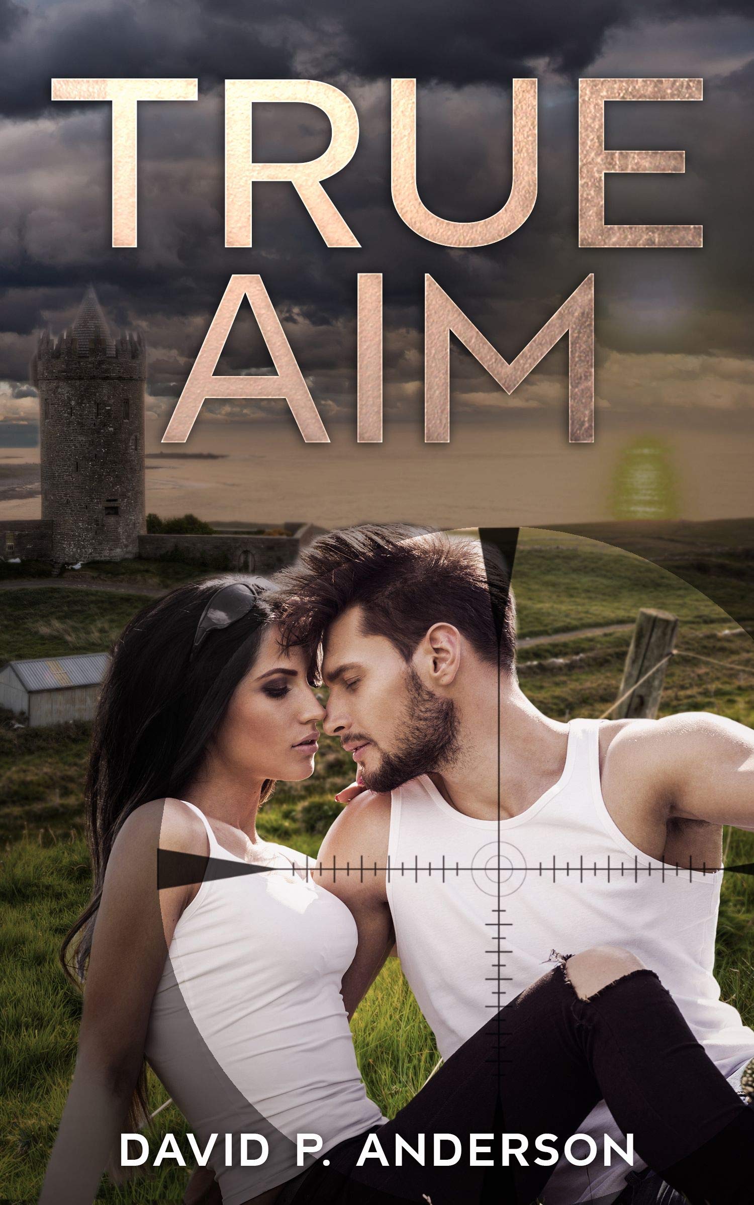 True Aim by David P. Anderson | Goodreads