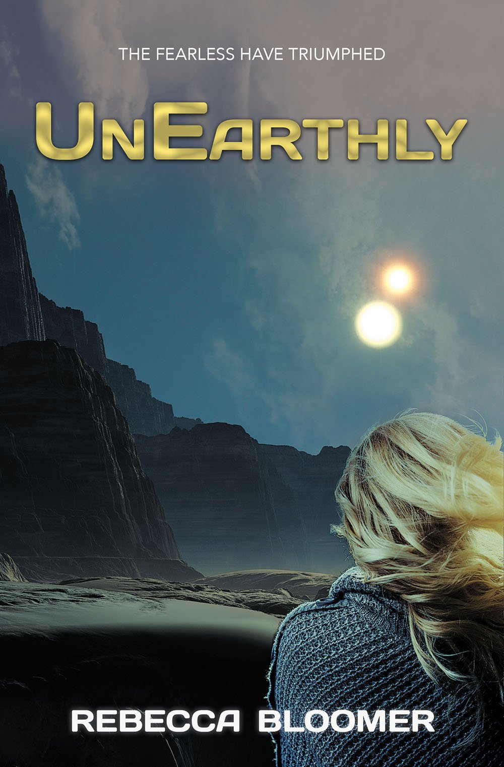 UnEarthly (UnEarthed Book 2) by Rebecca Bloomer | Goodreads