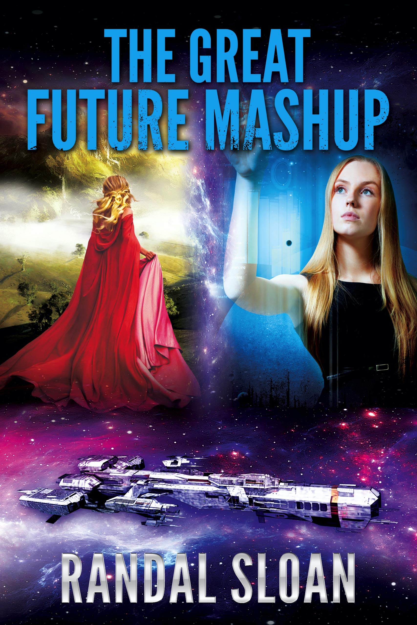The Great Future Mashup (Near Future) by Randal Sloan | Goodreads