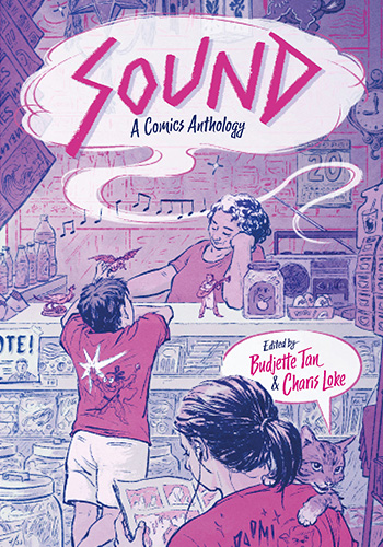 SOUND: A Comics Anthology by Budjette Tan | Goodreads