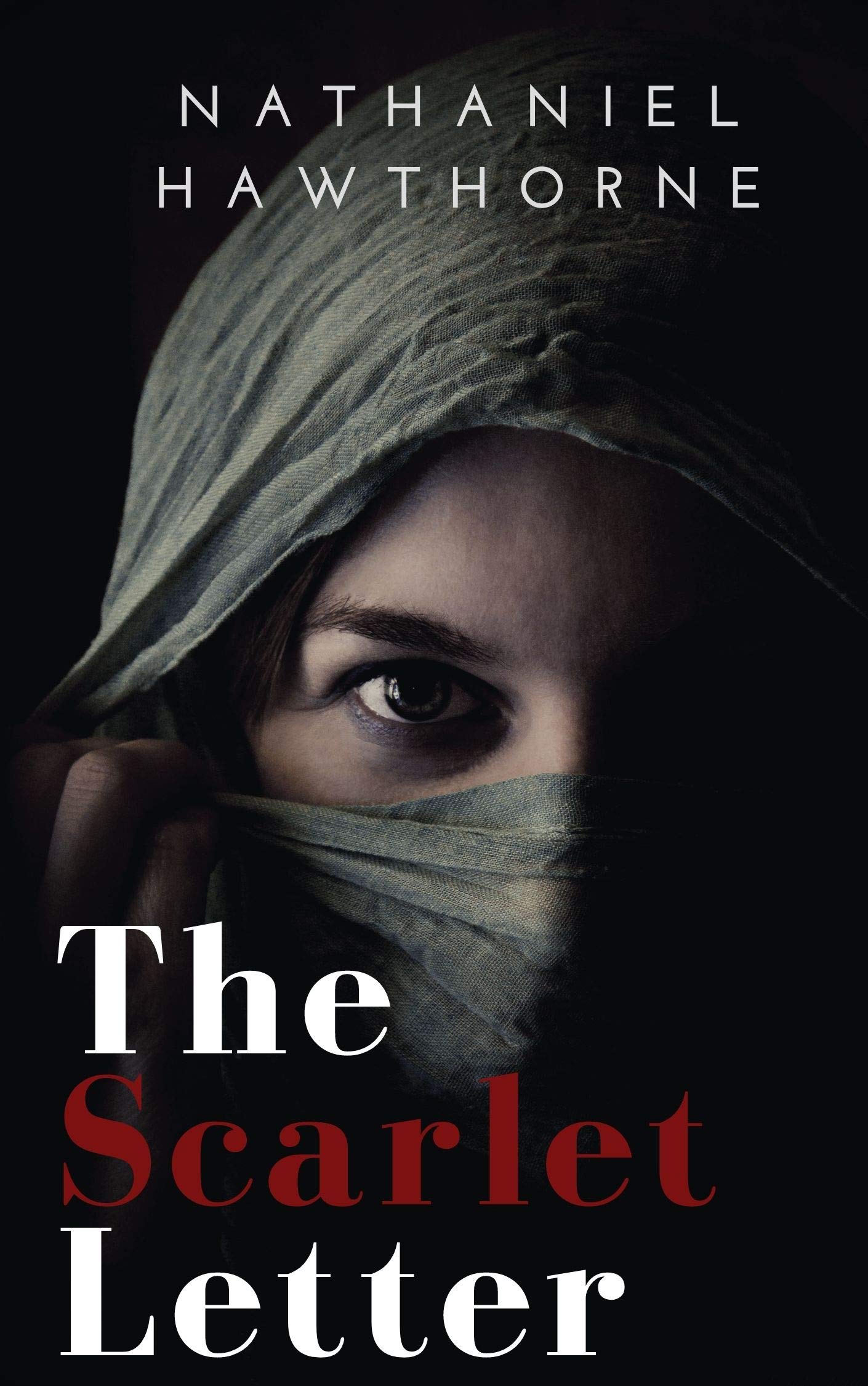 The Scarlet Letter : The 100 greatest novels of all time by Nathaniel ...