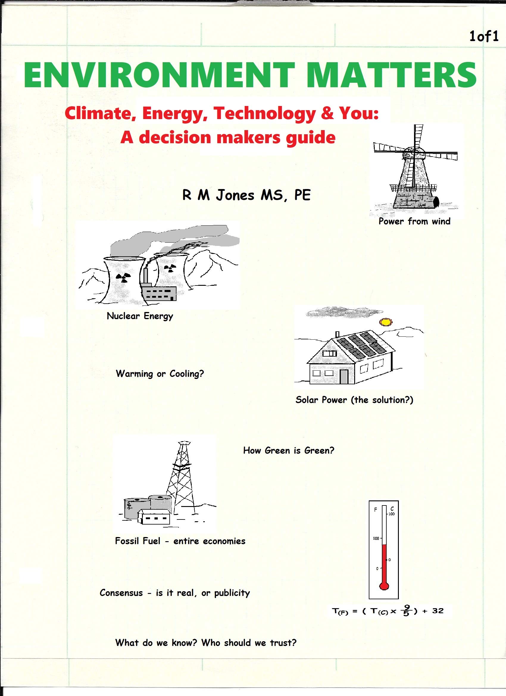 ENVIRONMENT MATTERS: Climate, Energy, Technology & You: A decision ...