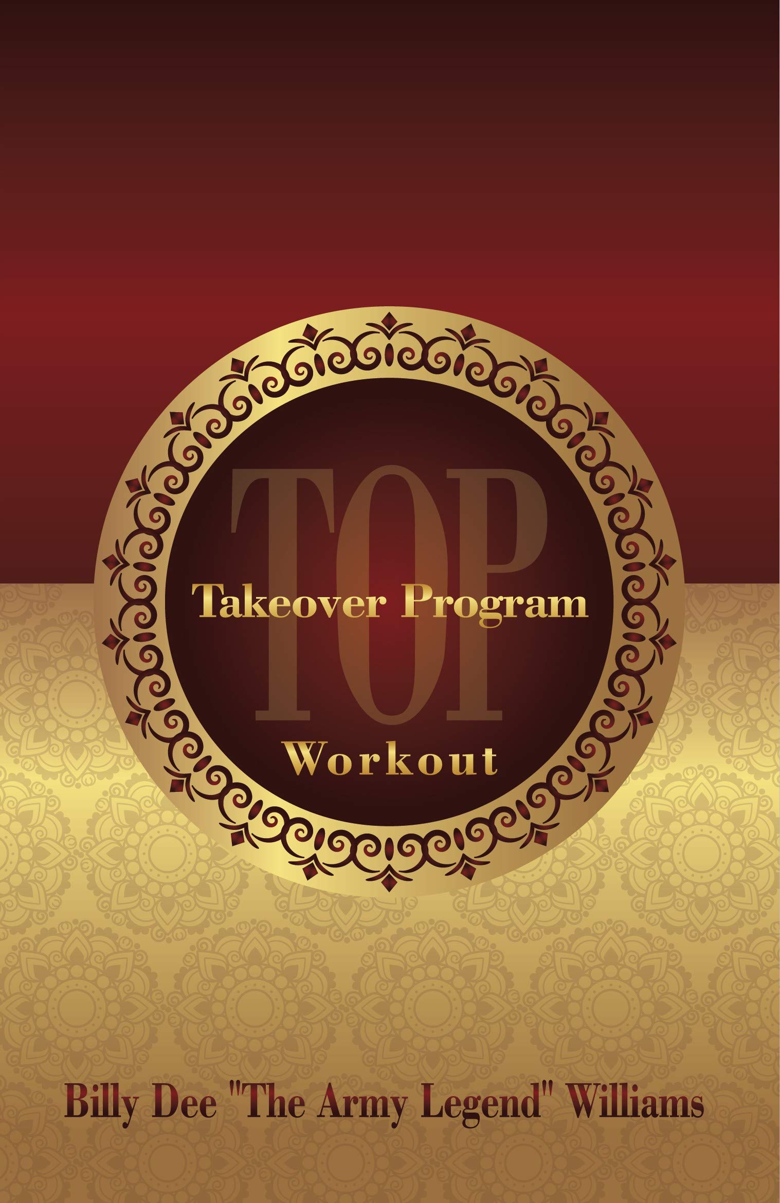 Takeover Program Workout: New Ebook Edition, Get Built in 90 Days by ...