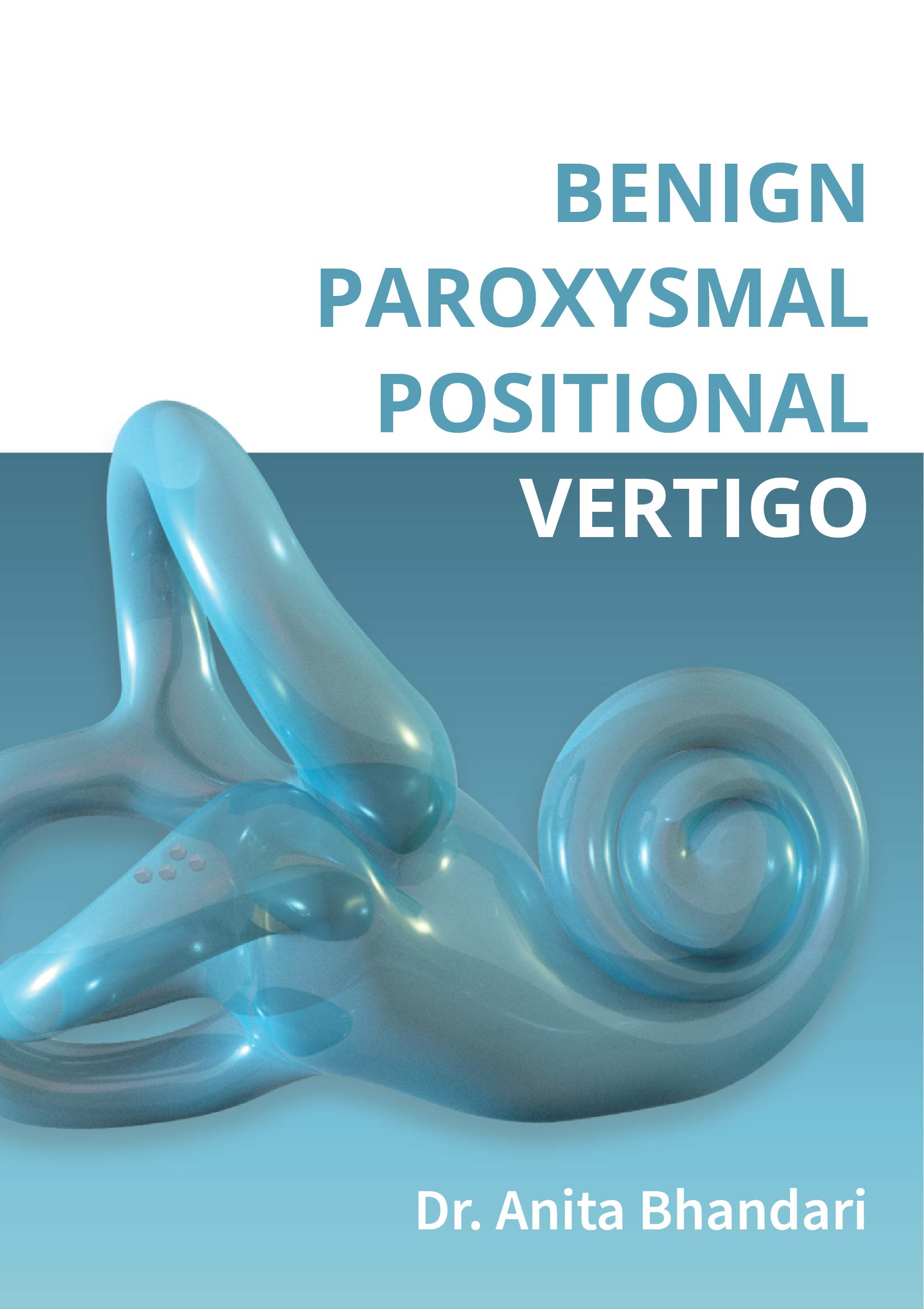 Benign Paroxysmal Positional Vertigo: For Android Devices by Anita ...