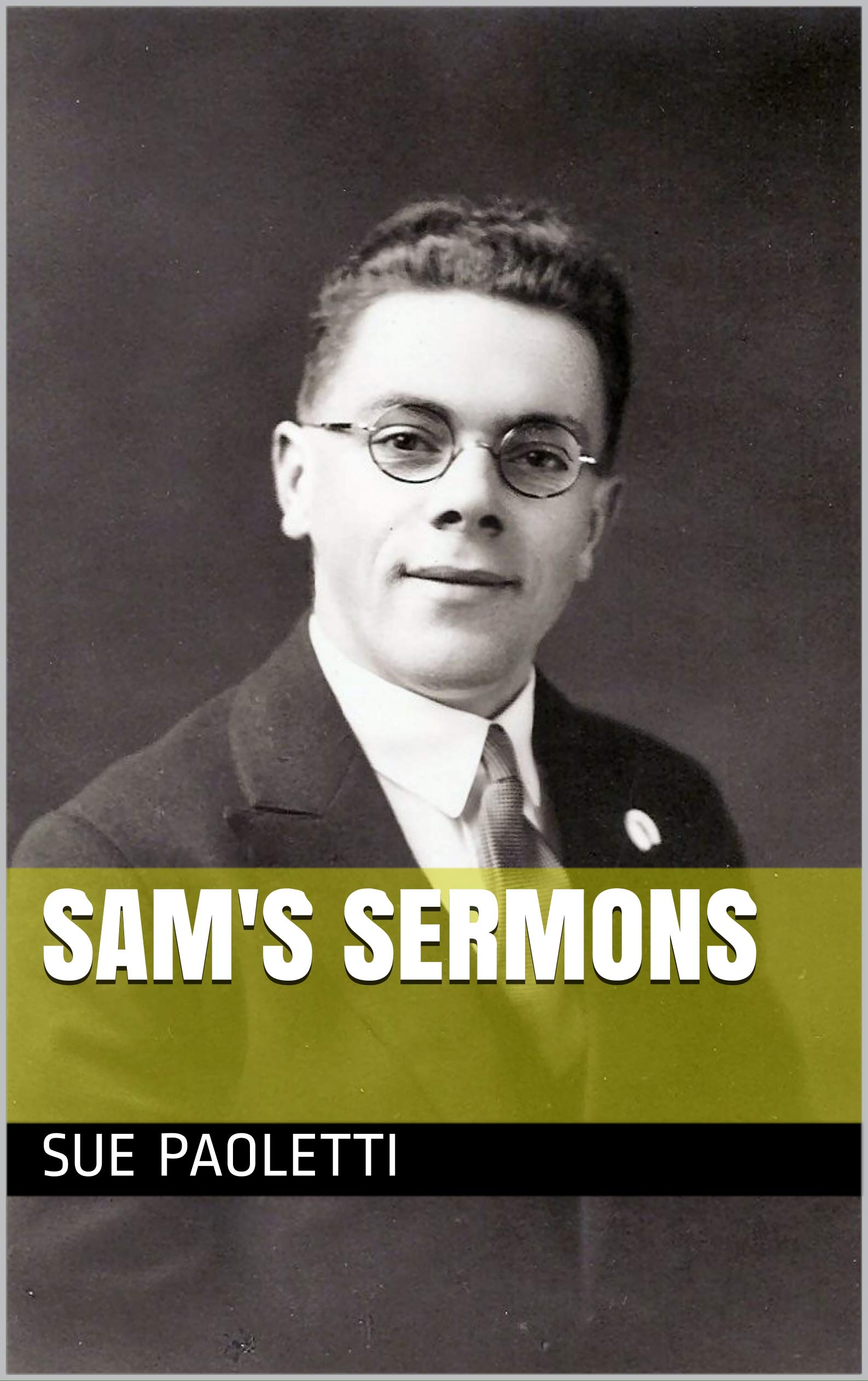 Sam's Sermons by Sue Paoletti | Goodreads