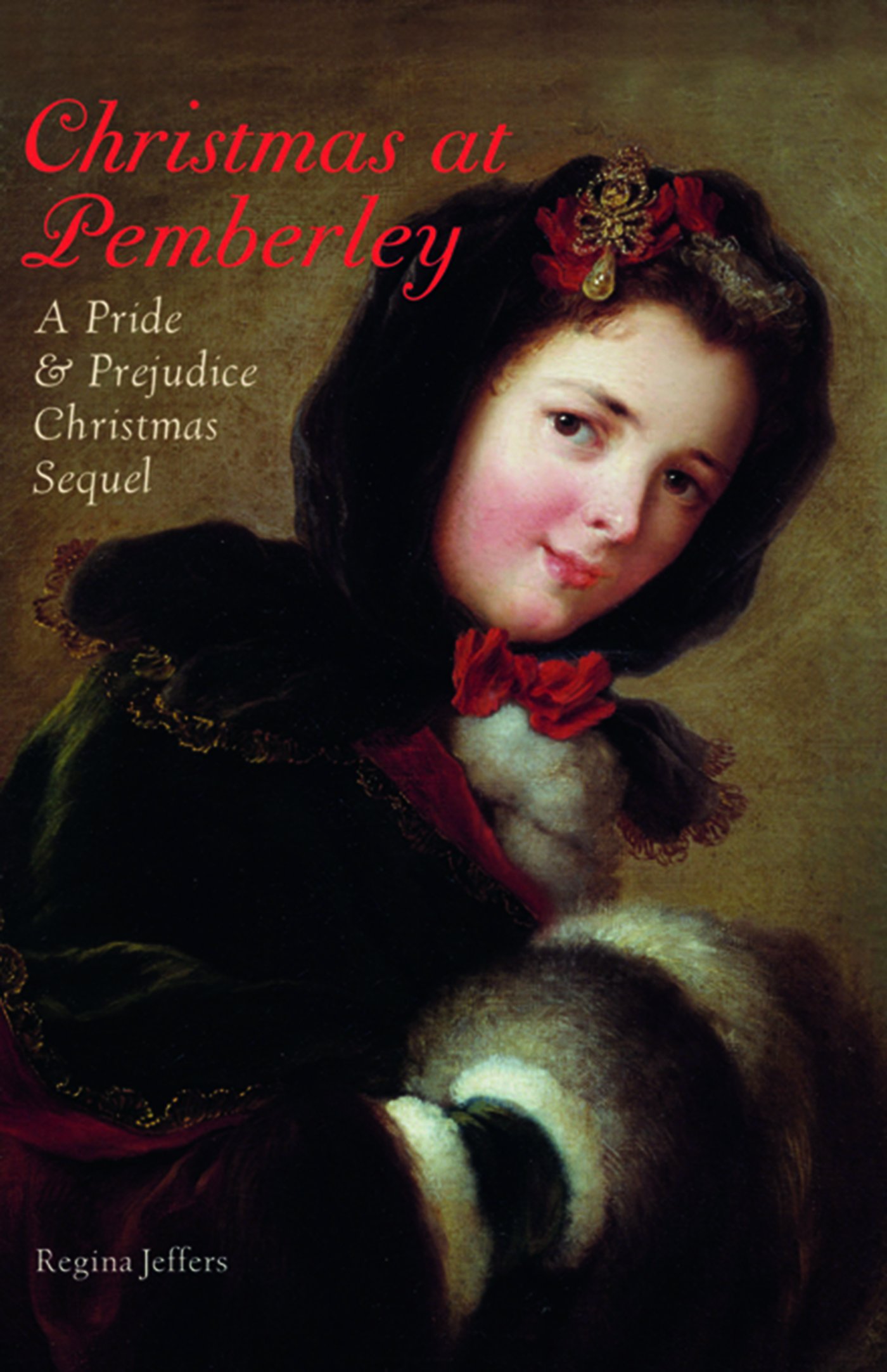 Christmas at Pemberley: A Pride and Prejudice Holiday Sequel by Regina ...