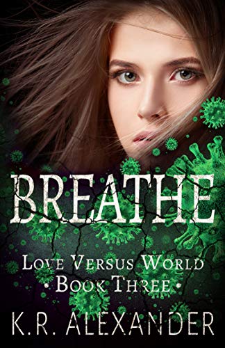 Breathe by K.R. Alexander | Goodreads