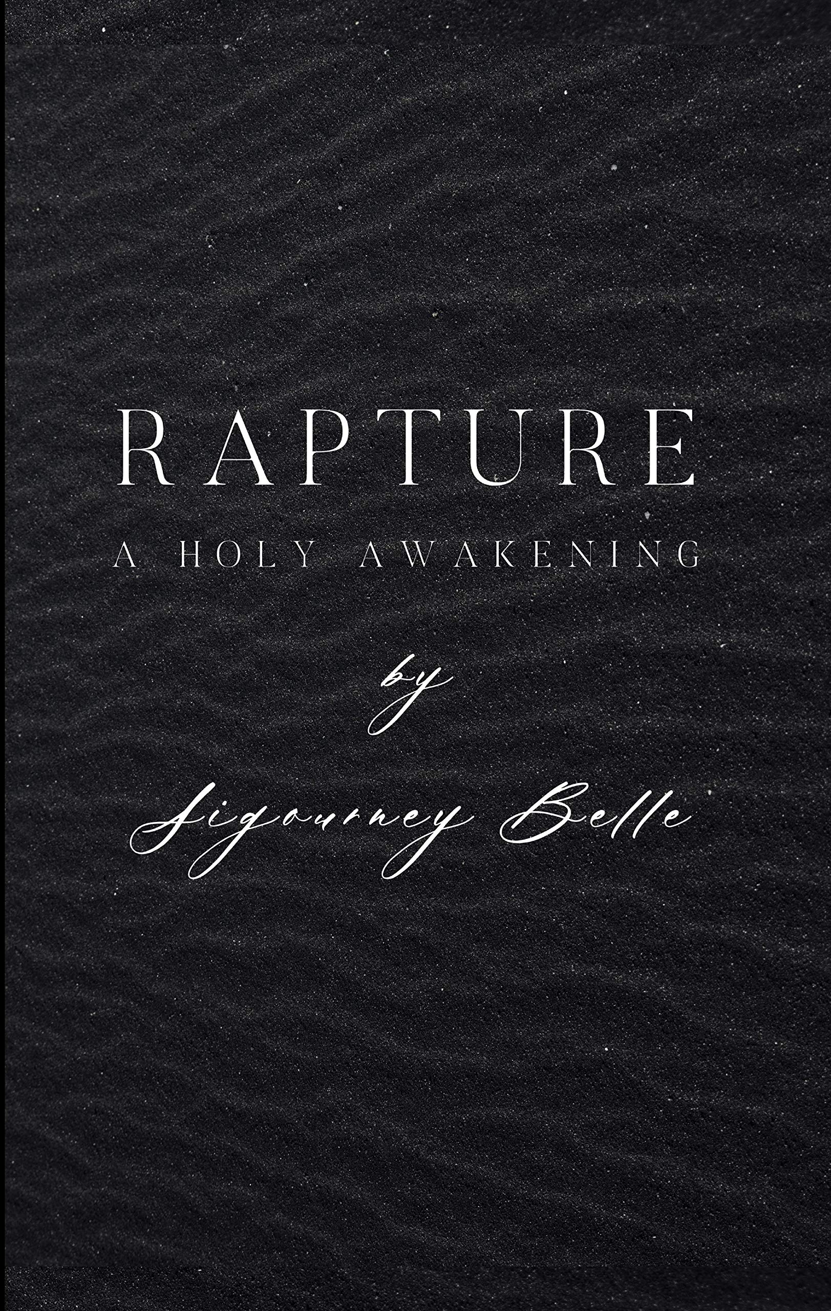RAPTURE: A HOLY AWAKENING: Ecstatic Living for Planetary Evolution by ...