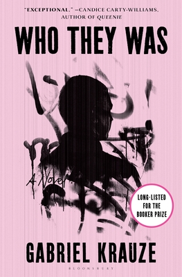 Who They Was by Gabriel Krauze | Goodreads