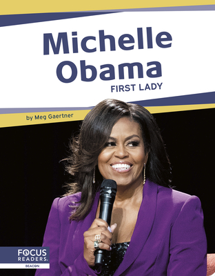 Michelle Obama: First Lady (Important Women) by Meg Gaertner | Goodreads