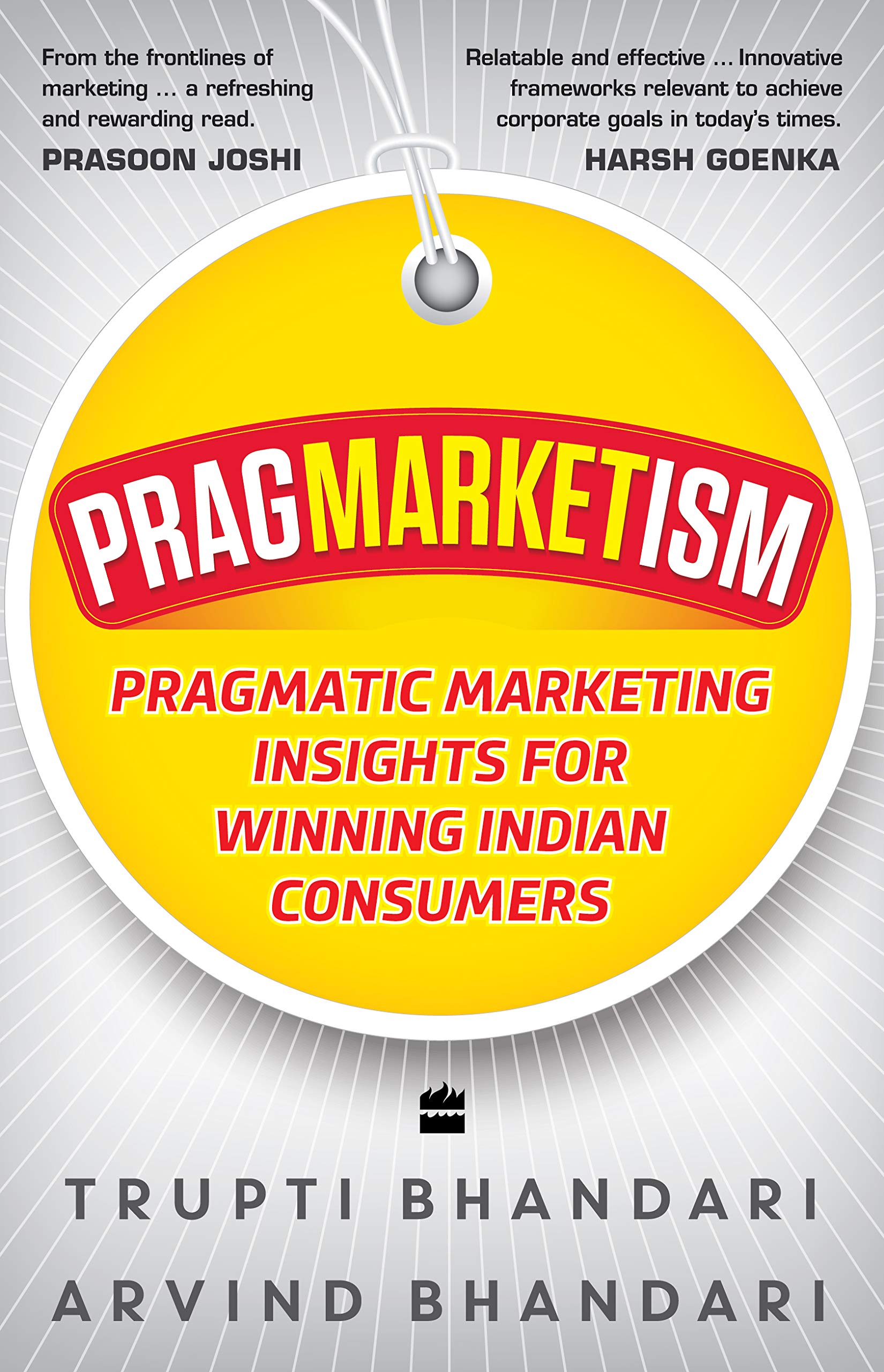 Pragmarketism: Pragmatic Marketing Insights for Winning Indian ...