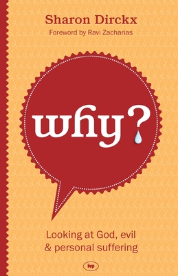 Why? by Sharon Dirckx | Goodreads
