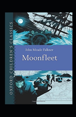 Moonfleet Illustrated by John Meade Falkner | Goodreads